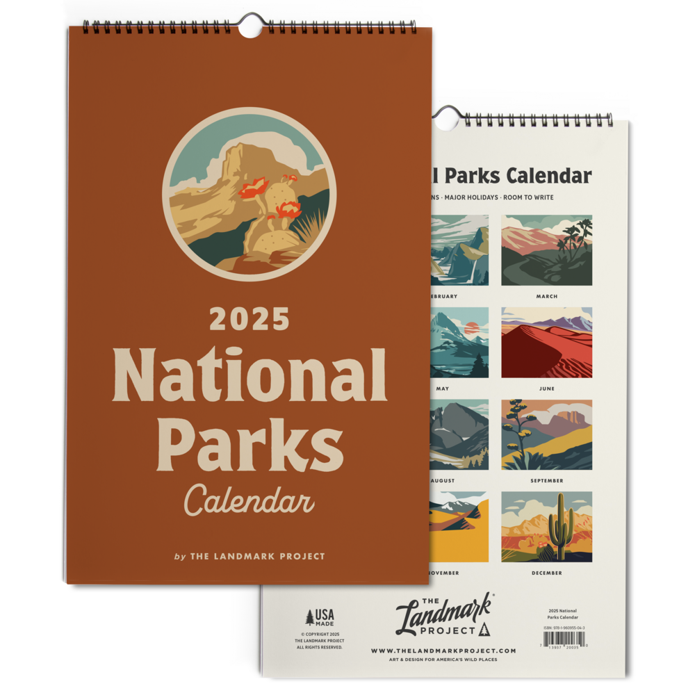 2025 National Parks Calendar – Why I Love Where I Live