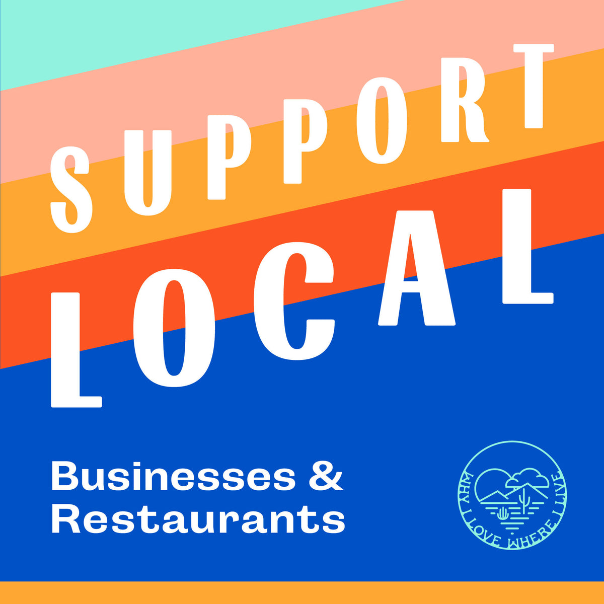 Supporting Local Businesses & Restaurants Through COVID-19 – Why I Love ...