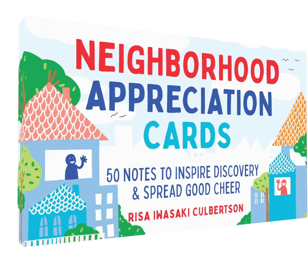 Neighborhood Appreciation Cards – Why I Love Where I Live